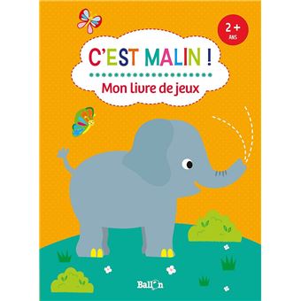 C'est malin! - Tome 1 - C'est malin ! Coloriages 2+ LDS - broché ...