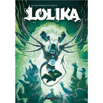 Lolika - Tome 2 - Hel - Bremaud, Giovani RIGANO - broché - Achat Livre ...