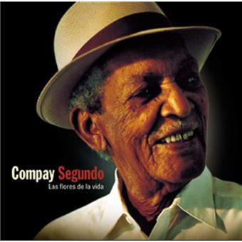 Las Flores De La Vida - Compay Segundo - Vinyle album - Achat & prix | fnac