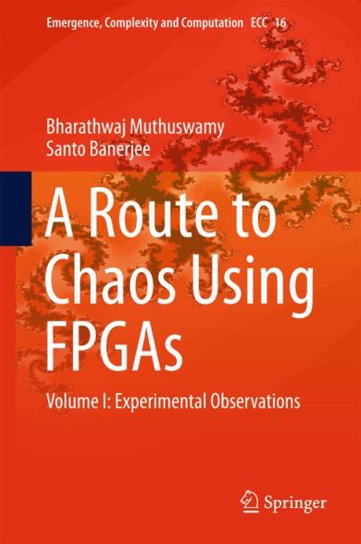 A route to chaos using fpgas - relié - Banerjee, Santo - Achat Livre ou ebook | fnac