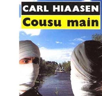 Cousu main - Carl Hiaasen - Achat Livre | fnac