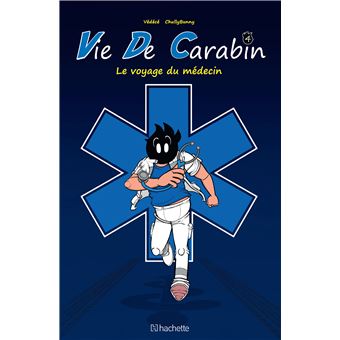 Vie de Carabin - Tome 4 - Vie de carabin #4 - Védécé - cartonné - Achat ...