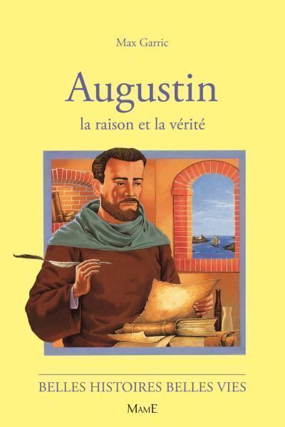 N87 Augustin, la raison et la vérité la raison et la vérité - Max ...