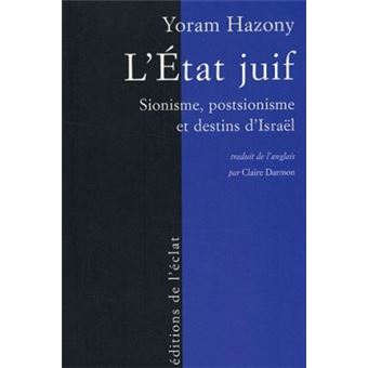 Etat juif - broché - Yoram Hazony, Claire Darmon - Achat Livre | fnac