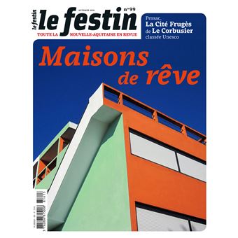 Revue le festin # 99 Spécial maison Tome 99 - broché - Collectif ...