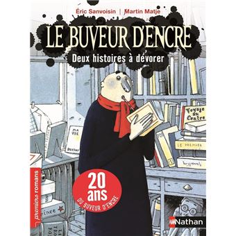 Le Buveur D'Encre - Deux histoires à devorer Tome 2 - Le Buvuer d'encre ...