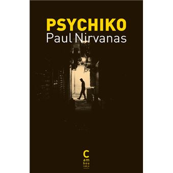 Psychiko - Poche - Paul Nirvanas, Loïc Marcou - Achat Livre | fnac