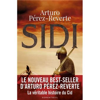 Sidi - broché - Arturo Pérez-Reverte - Achat Livre ou ebook | fnac