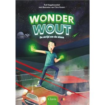 Wonder Wout - Tome 1 - De strijd om de steen - Rob Vangansewinkel ...