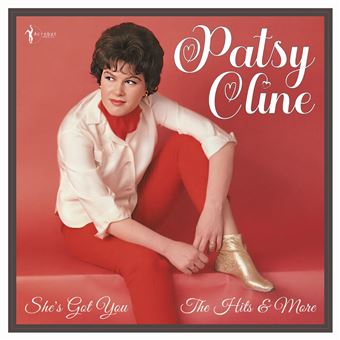 She's Got You / Perfect Patsy 1955-61 - Patsy Cline - Vinyle album ...