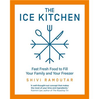 ICE KITCHEN: FALL IN LOVE WITH YOUR FREEZER - Achat Livre ou ebook | fnac