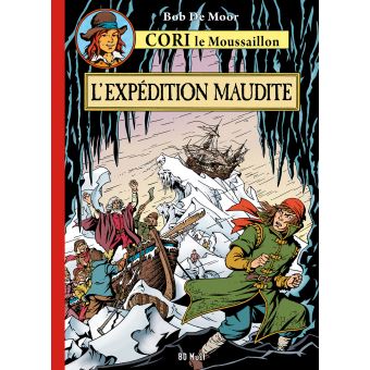 Cori le Moussaillon - Tome 4 - Cori le Moussaillon - Bob De Moor, Bob ...
