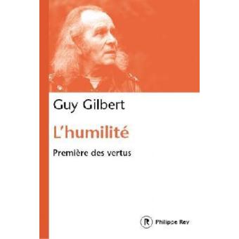 L'Humilité, première des vertus Première des vertus - broché - Guy ...