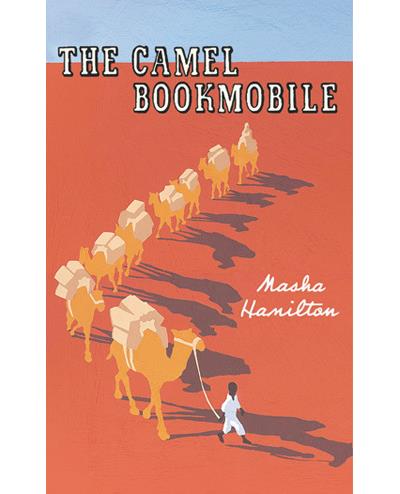 The camel bookmobile - Poche - Masha Hamilton - Achat Livre | fnac