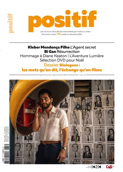 Positif n°778 : Dialogues : les mots qu'on dit, l'échange qu'on filme ...