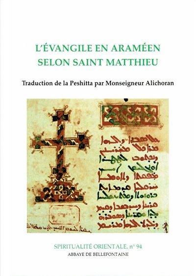 L'Evangile en araméen selon saint Matthieu - broché - Collectif - Achat ...