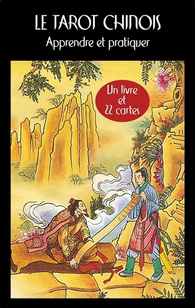 Le Tarot chinois - Apprendre et pratiquer - Un livre et 22 cartes ...