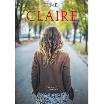Claire - broché - Jimb - Achat Livre | fnac