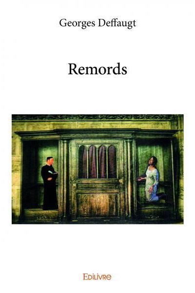 Remords - broché - Georges Deffaugt - Achat Livre | fnac