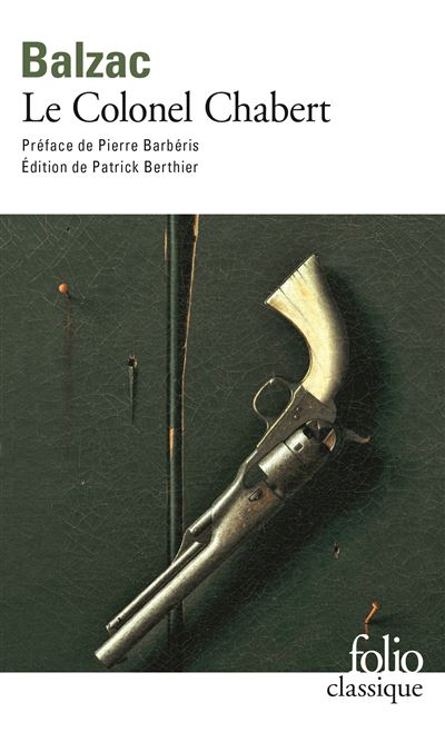 Le Colonel Chabert - Poche - Honoré De Balzac, Pierre Barbéris, Patrick ...