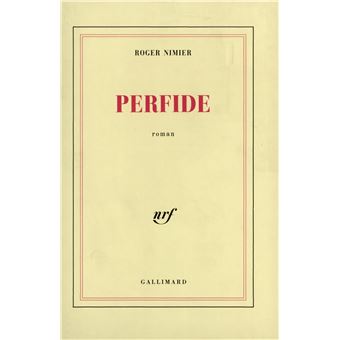 Perfide - broché - Roger Nimier - Achat Livre | fnac