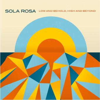 Low and behold - High and beyond - Sola Rosa - CD album - Achat & prix ...