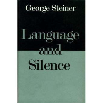 Language and Silence - ebook (ePub) - George Steiner - Achat ebook | fnac