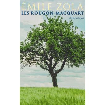 Les Rougon-Macquart (Série Intégrale) La Collection Intégrale des ...