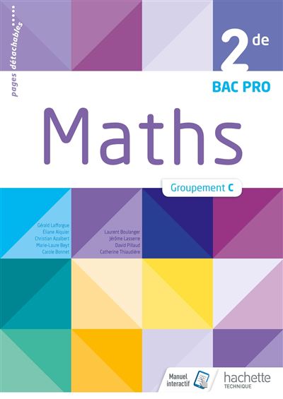 Mathématiques 2de Bac Pro Tertiaire Groupement C - Livre élève - Éd ...