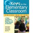 Keys to the Elementary Classroom A New Teacher's Guide to the First ...