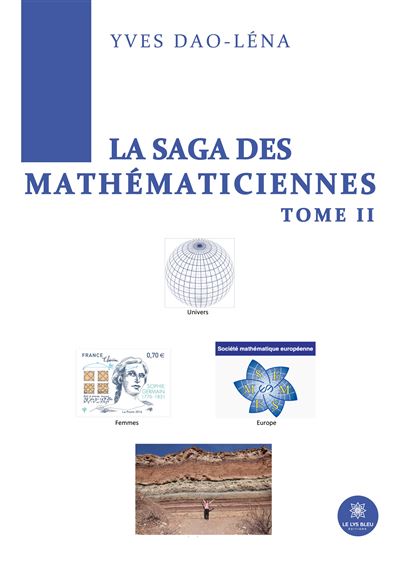 La Saga des Mathématiciennes Tome II - broché - Dao-Léna Yves - Achat ...