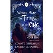 Where Flap the Tatters of the King: The Order of the Four Sons, Book ...