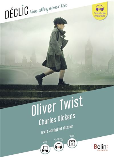 Oliver Twist de Charles Dickens (Texte abrégé) - Dernier livre de Charles Dickens - Précommande ...