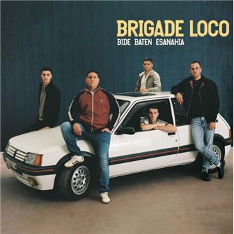 Bide Baten Esanahia - Brigade Loco - CD album - Achat & prix | fnac