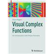 Visual complex functions - Poche - Elias Wegert - Achat Livre | fnac