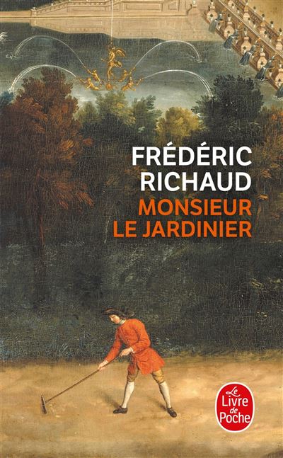 Monsieur le jardinier - Poche - Frédéric Richaud - Achat Livre | fnac