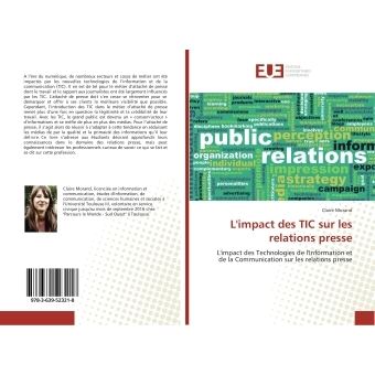 L'impact des TIC sur les relations presse L'impact des Technologies de ...