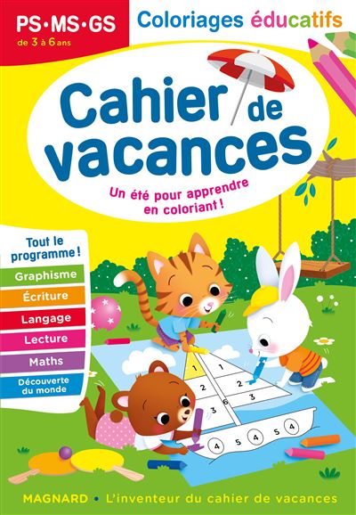 Cahier de vacances 2023, Coloriages éducatifs PS, MS, GS Magnard, l ...