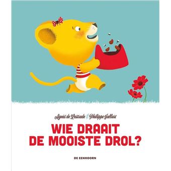 Wie draait de mooiste drol? - cartonné - Philippe Jalbert, Sarah Claeys ...