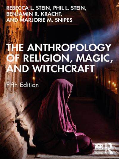 The Anthropology of Religion, Magic, and Witchcraft - ebook (ePub ...