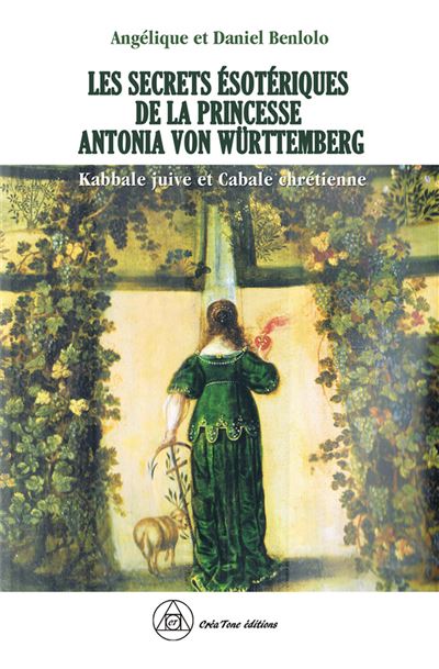 Les secrets ésotériques de la princesse Antonia von Württemberg ...