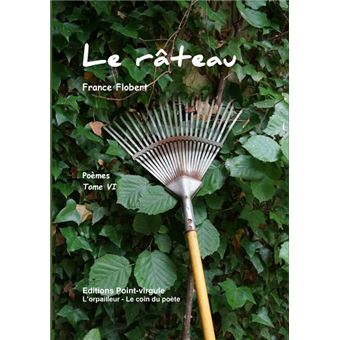 Le râteau - broché - France Flobert - Achat Livre | fnac