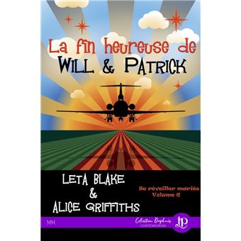 La fin heureuse de Will & Patrick se réveiller mariés #6 - ebook (ePub ...
