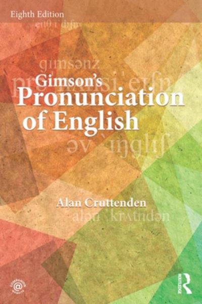 Gimson's pronunciation of english - Poche - Alan Cruttenden - Achat ...