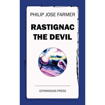 Rastignac the Devil - ebook (ePub) - Philip José Farmer - Achat ebook ...
