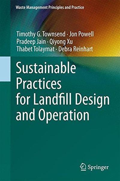 Sustainable practices for landfill design and operation - relié ...