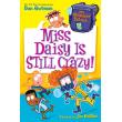 My Weirdest School #5: Miss Daisy Is Still Crazy! A Springtime Book For ...