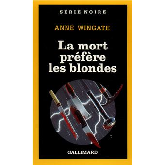 La mort préfère les blondes - Poche - ANNE WINGATE, Simone Hilling ...
