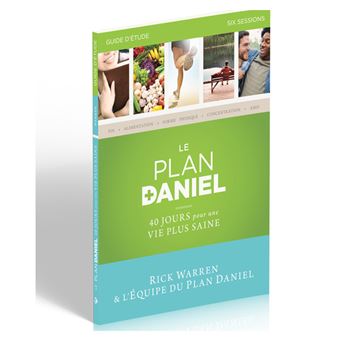 Le Plan Daniel Guide d´étude - broché - Rick Warren - Achat Livre | fnac