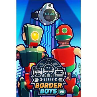 Border Bots VR - Jeux vidéo - Achat & prix | fnac